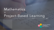 Mathematics in Project-Based Learning - Amy Baeder